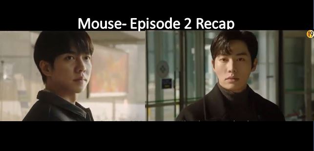 Mouse – Episode 2 Recap – The Writers Room