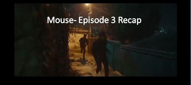 Mouse- Episode 3 Recap – The Writers Room